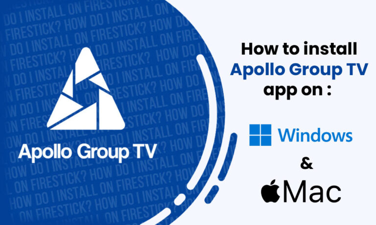 How To Set up Apollo Group TV on Windows PC and Mac – Apollo Group Tv